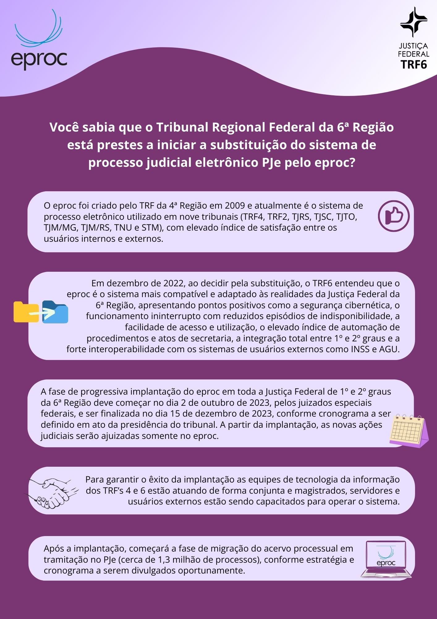Substituição do sistema de processo judicial eletrônico PJe pelo eproc ...